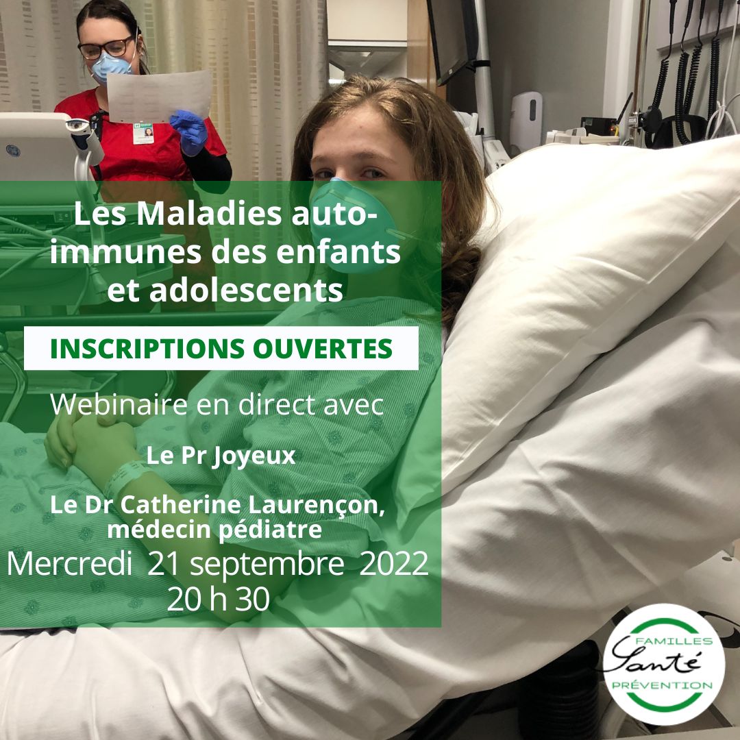 Webinaire: Les Maladies auto-immunes des enfants et adolescents I ...